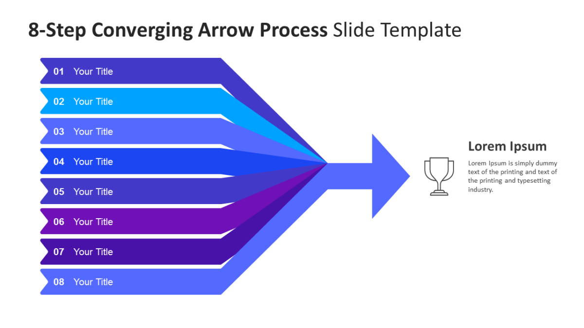 8 Step Converging Arrow Process Slide Template - SlideFeast